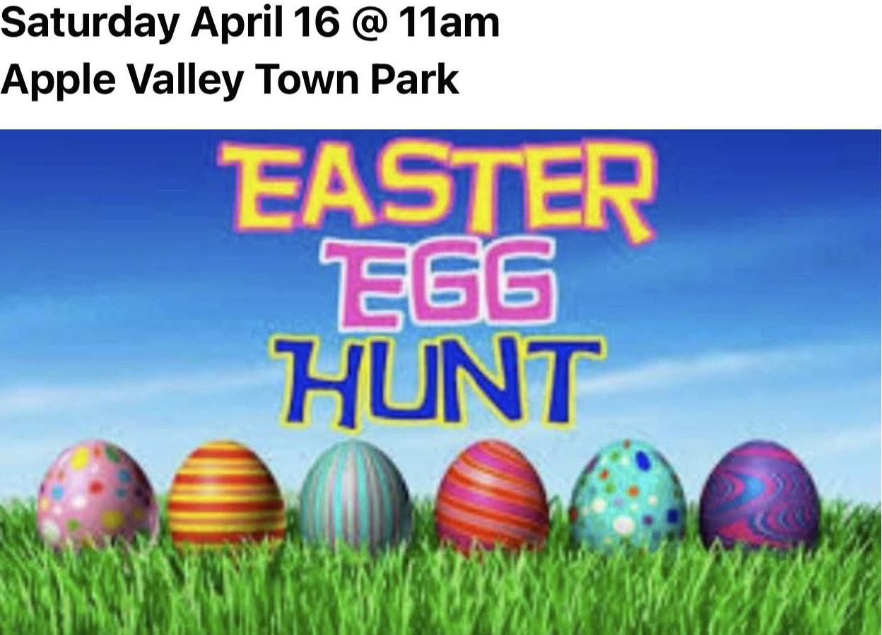 Easter Egg Hunt-Saturday April 16 @ 11am (Apple Valley Town Park ...